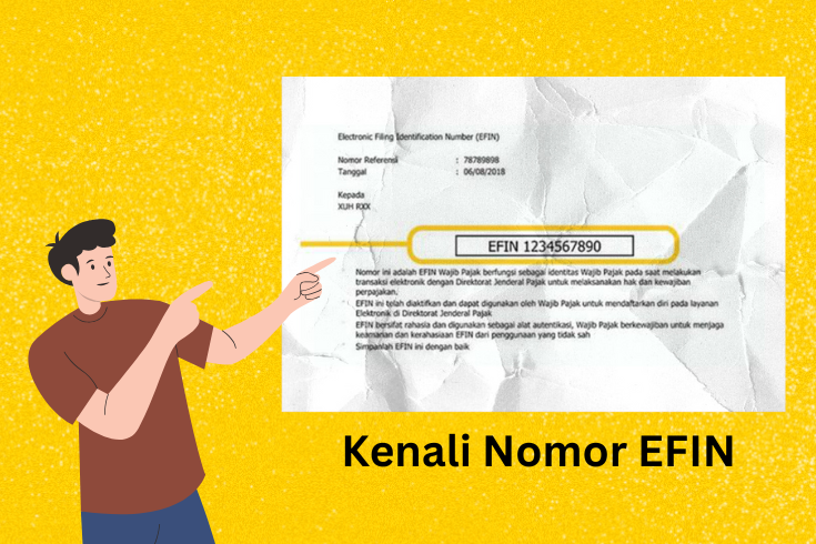 Apa Itu Nomor EFIN: Pengertian dan Cara Mendapatkannya | IZIN.co.id Blog